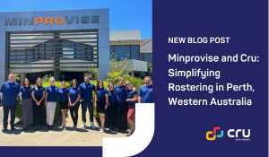 Perth-Based Minprovise Replaces Legacy Rostering Systems with Cru Software to Boost Operational ...
